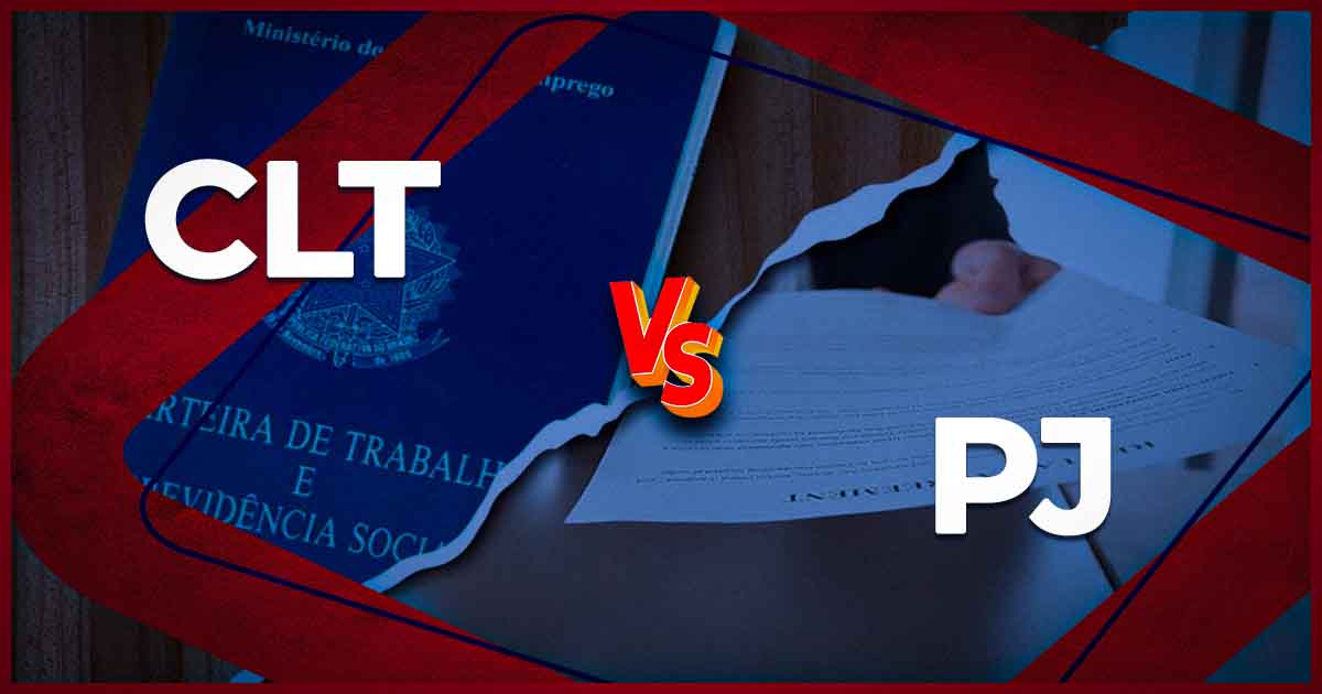 CLT x PJ: Qual é a Melhor Escolha para Você?
